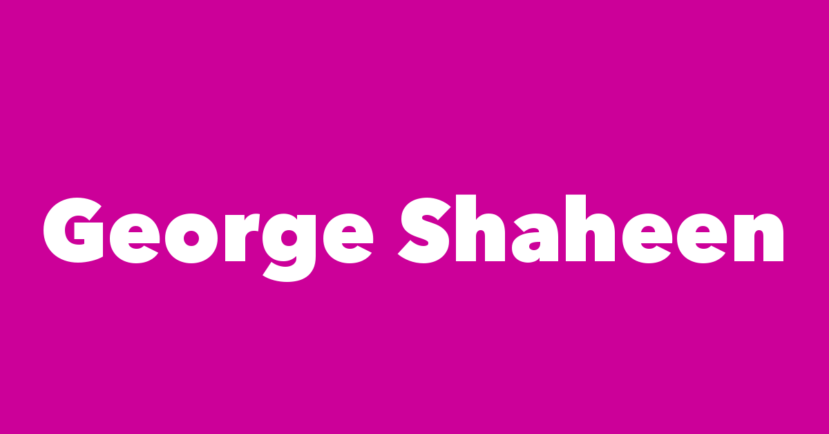 George Shaheen - Spouse, Children, Birthday & More