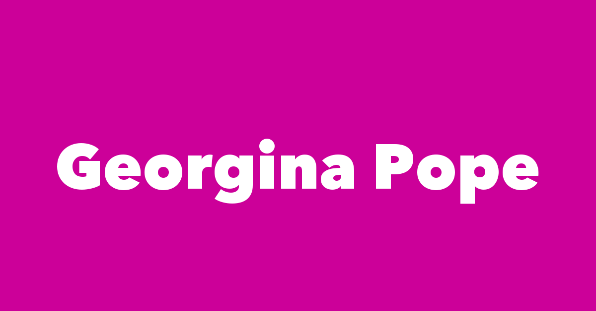 Georgina Pope - Spouse, Children, Birthday & More