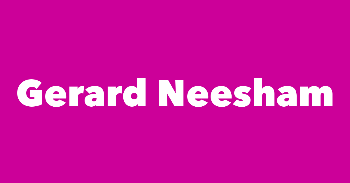 Gerard Neesham - Spouse, Children, Birthday & More
