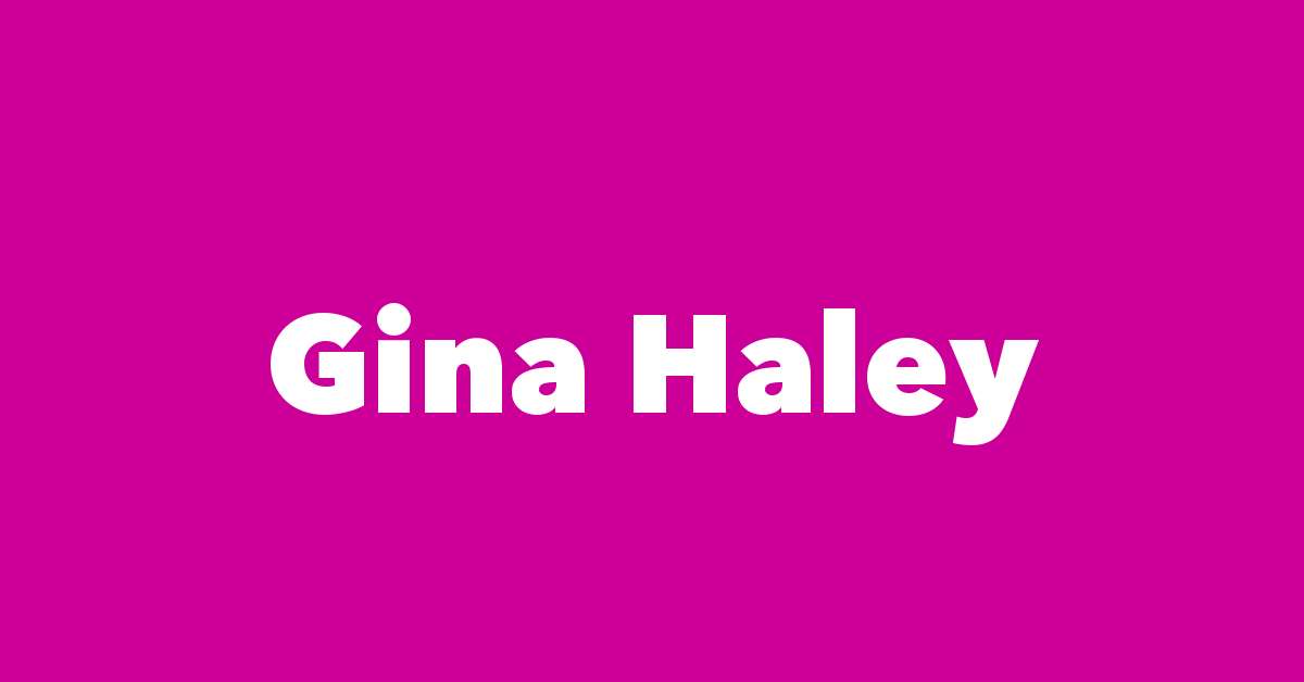 Gina Haley - Spouse, Children, Birthday & More