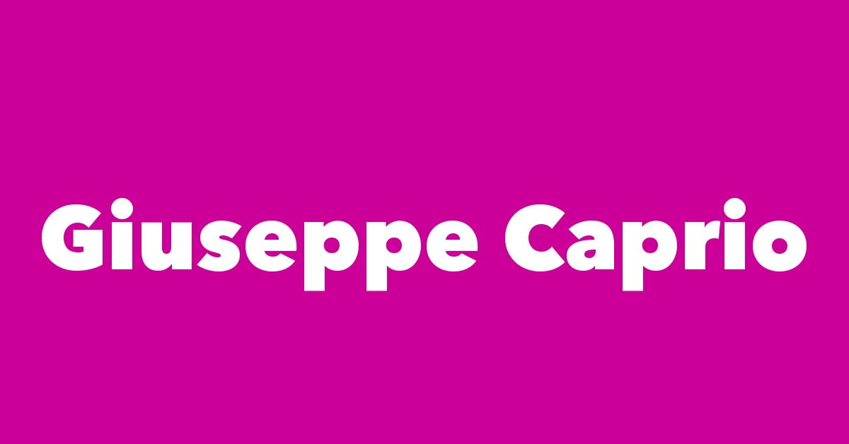 Giuseppe Caprio - Spouse, Children, Birthday & More