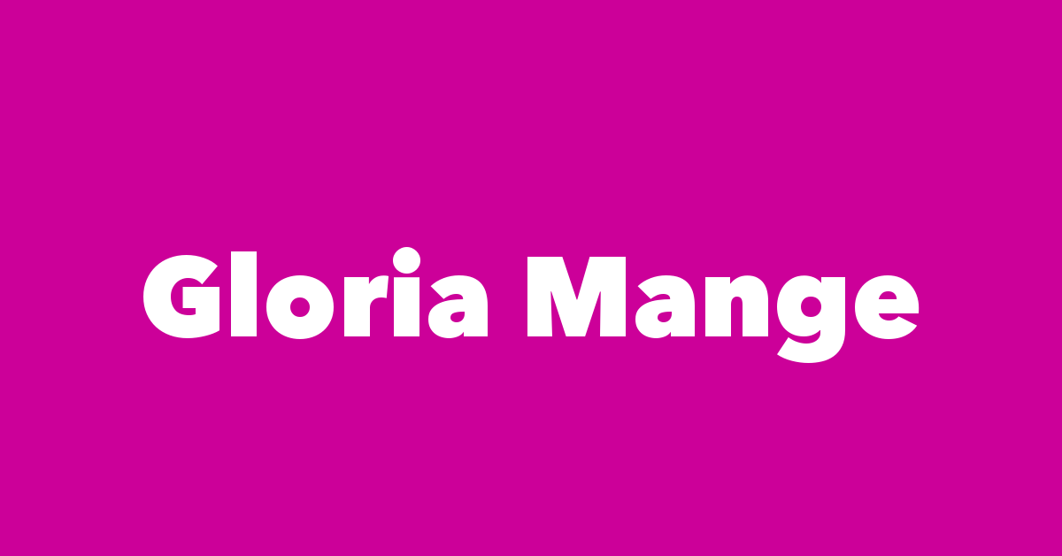 Gloria Mange - Spouse, Children, Birthday & More