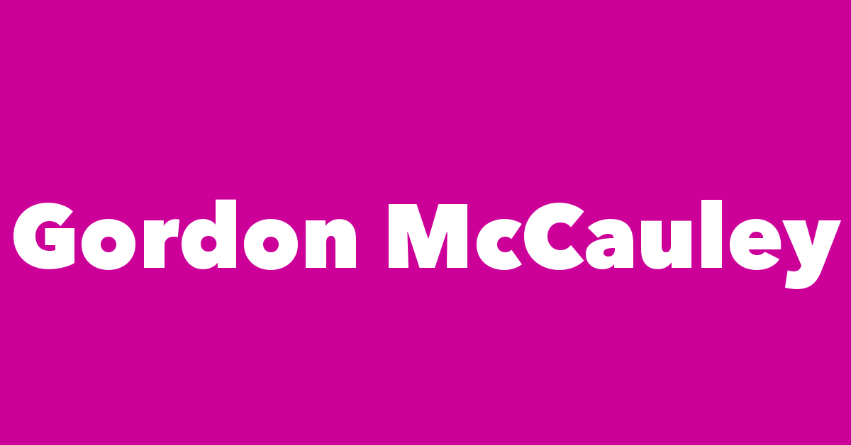 Gordon McCauley - Spouse, Children, Birthday & More