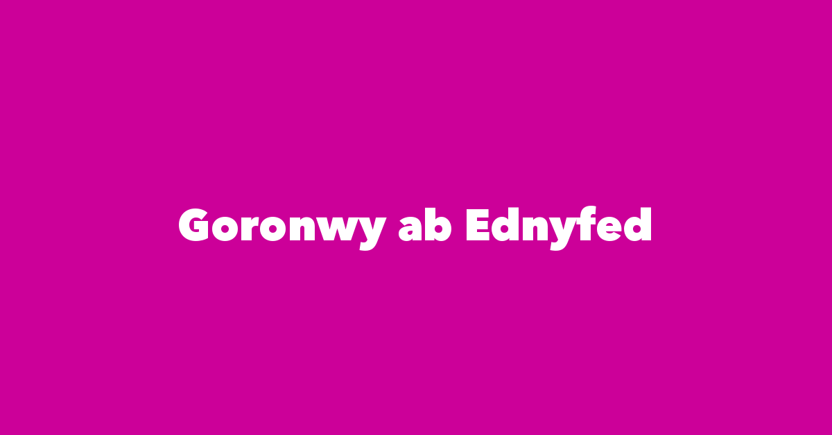 Goronwy ab Ednyfed - Spouse, Children, Birthday & More