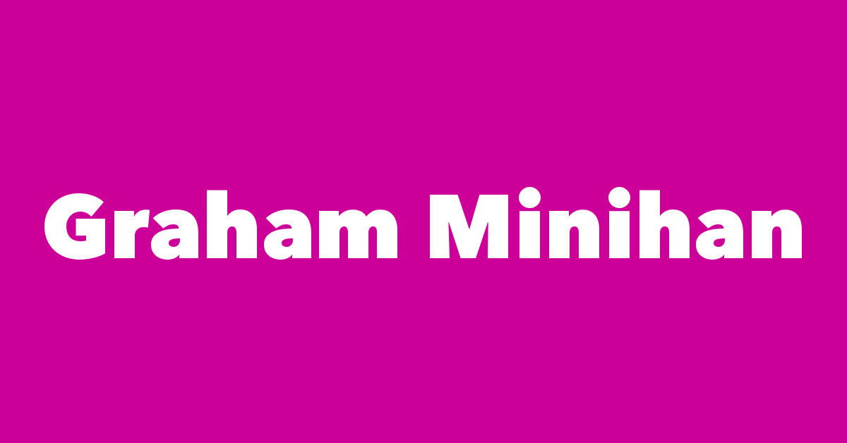 Graham Minihan - Spouse, Children, Birthday & More