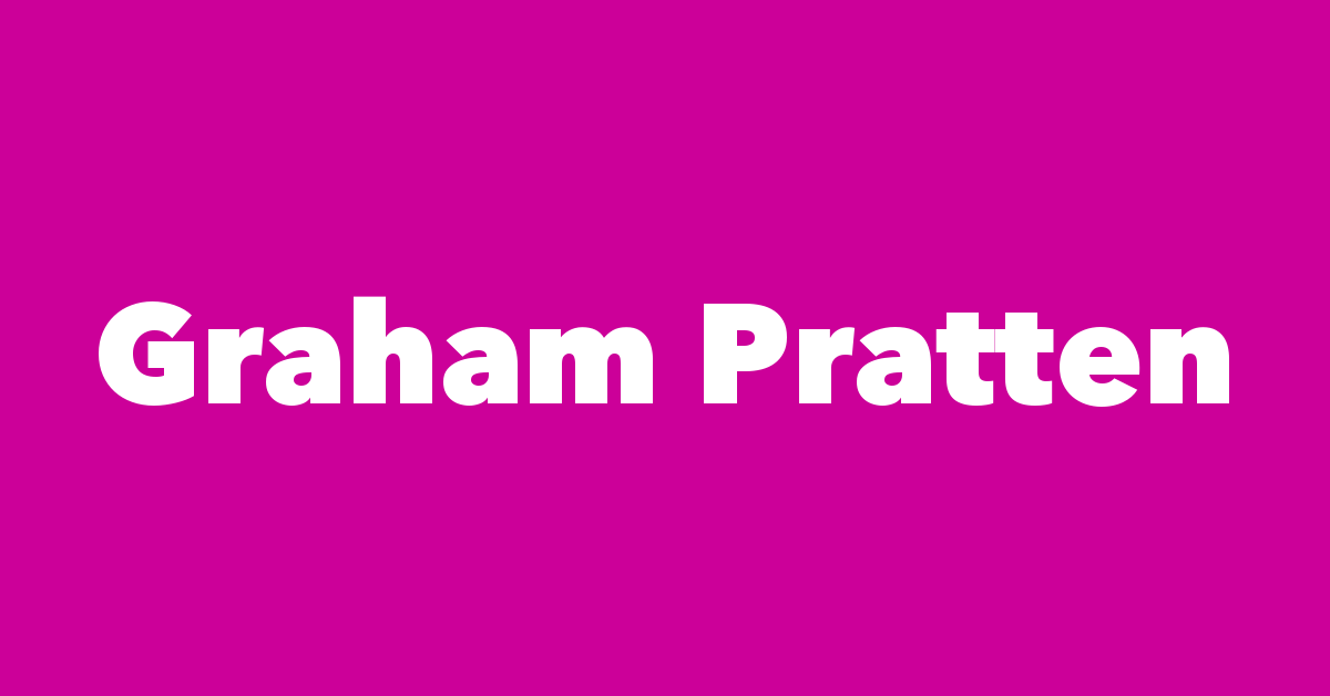 Graham Pratten - Spouse, Children, Birthday & More