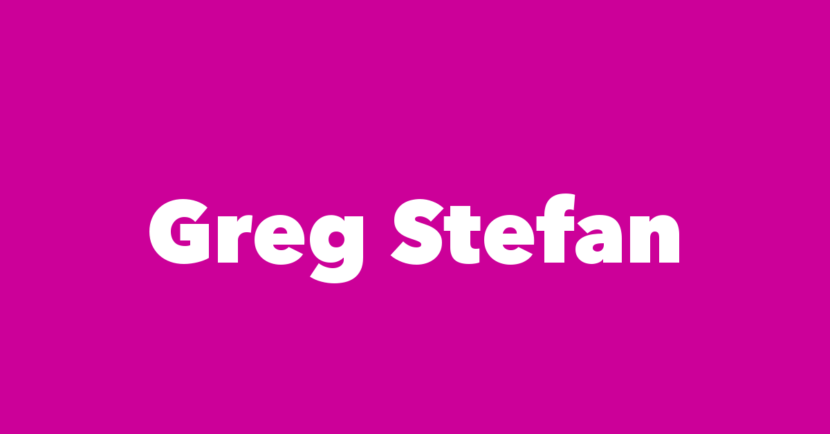 Greg Stefan - Spouse, Children, Birthday & More