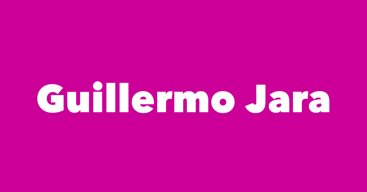 Guillermo Jara - Spouse, Children, Birthday & More