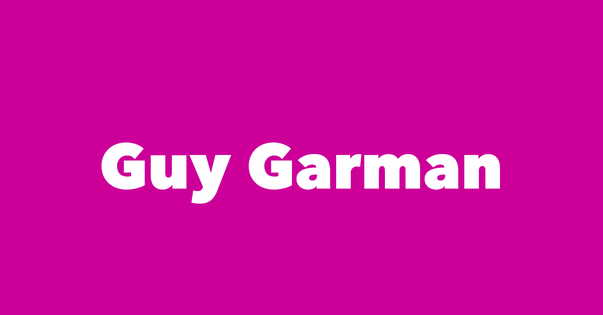 Guy Garman - Spouse, Children, Birthday & More