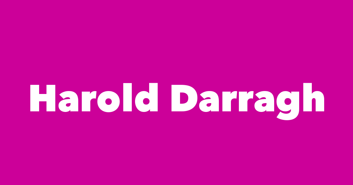 Harold Darragh - Spouse, Children, Birthday & More