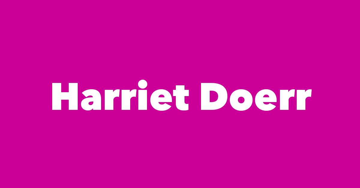 Harriet Doerr - Spouse, Children, Birthday & More