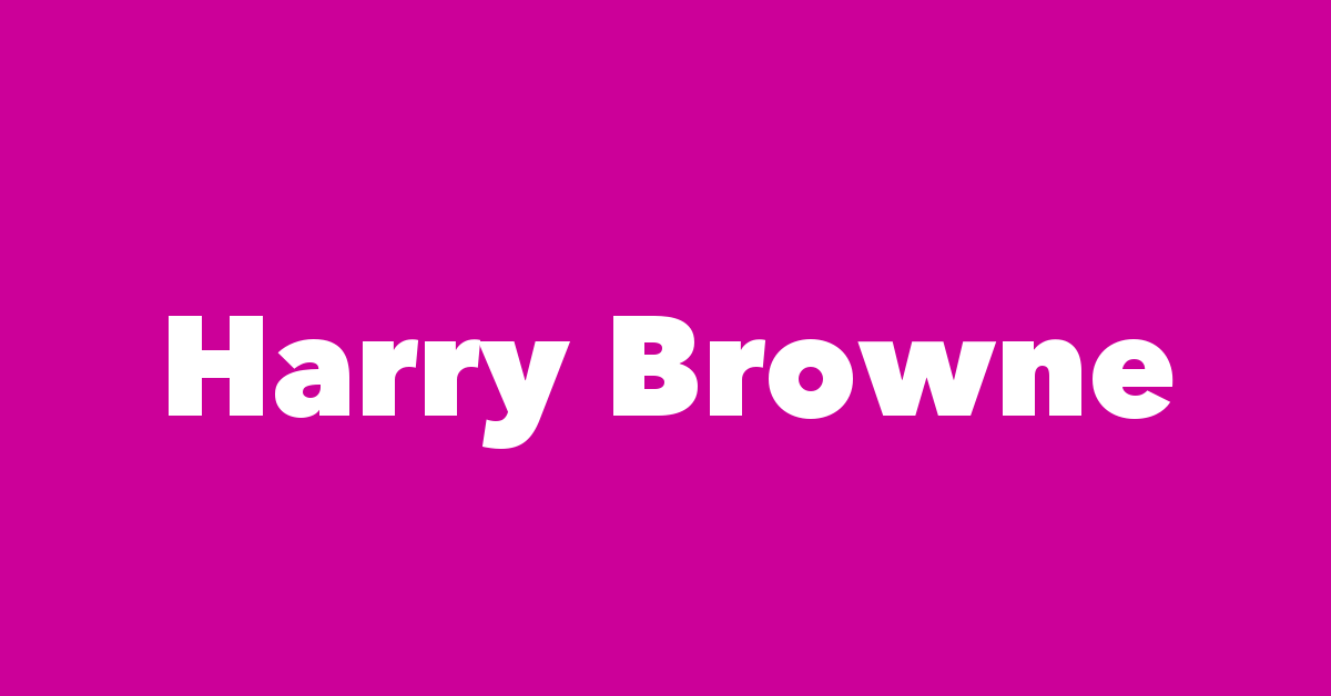 Harry Browne - Spouse, Children, Birthday & More