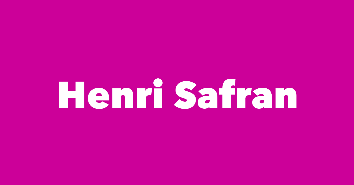 Henri Safran - Spouse, Children, Birthday & More
