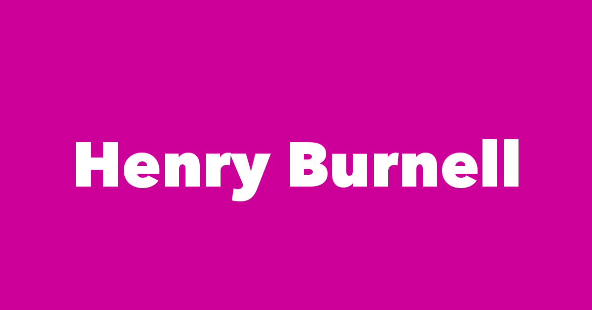 Henry Burnell - Spouse, Children, Birthday & More