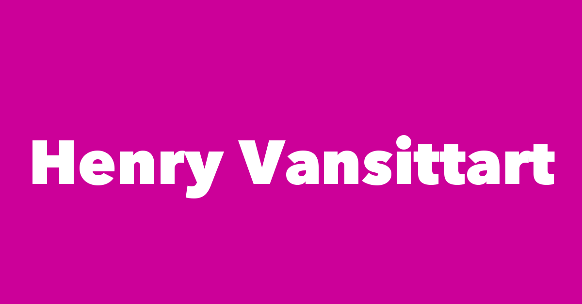 Henry Vansittart - Spouse, Children, Birthday & More