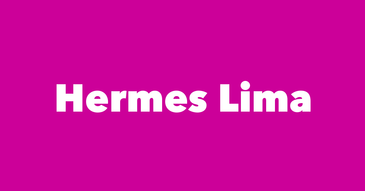 Hermes Lima - Spouse, Children, Birthday & More