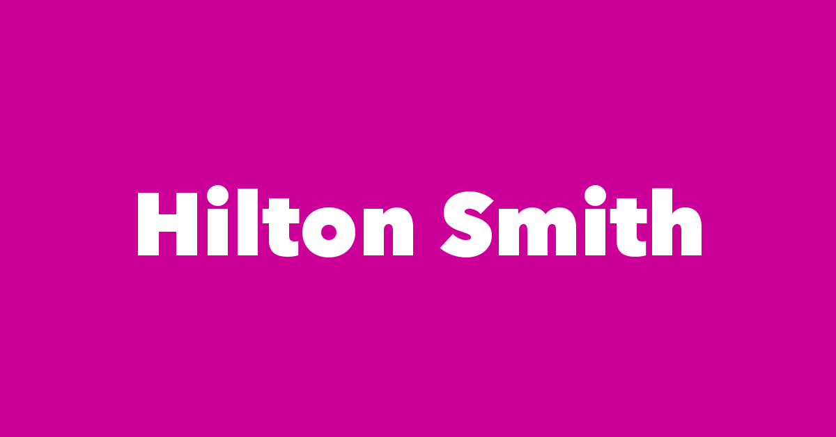 Hilton Smith - Spouse, Children, Birthday & More