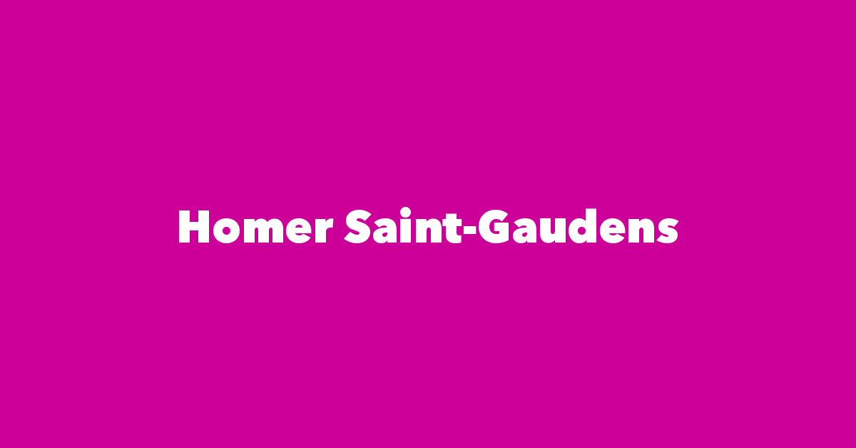 Homer Saint-Gaudens - Spouse, Children, Birthday & More