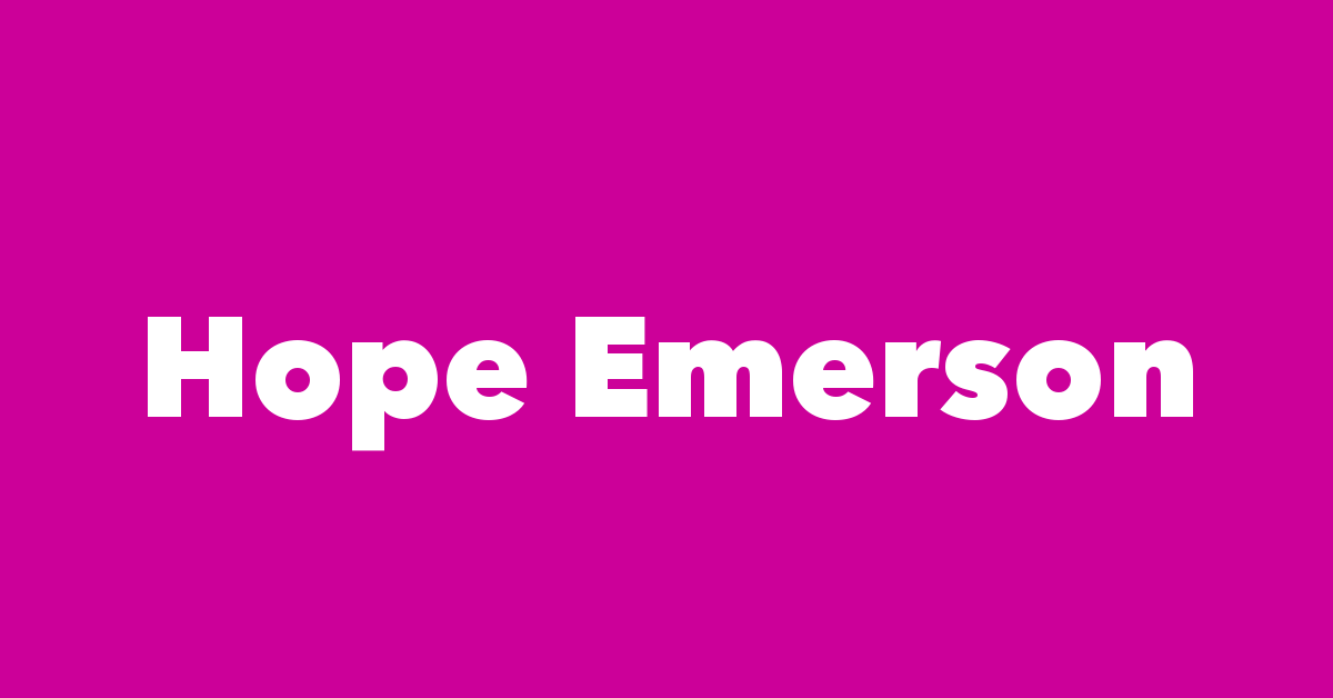Hope Emerson - Spouse, Children, Birthday & More