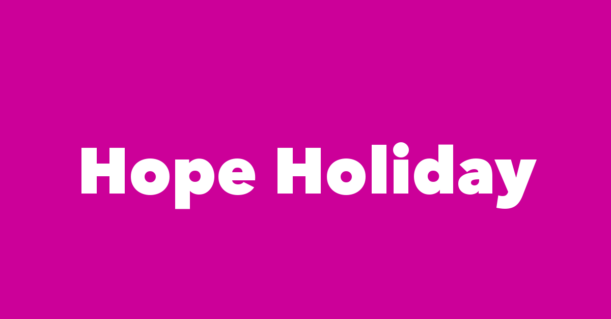 Hope Holiday - Spouse, Children, Birthday & More