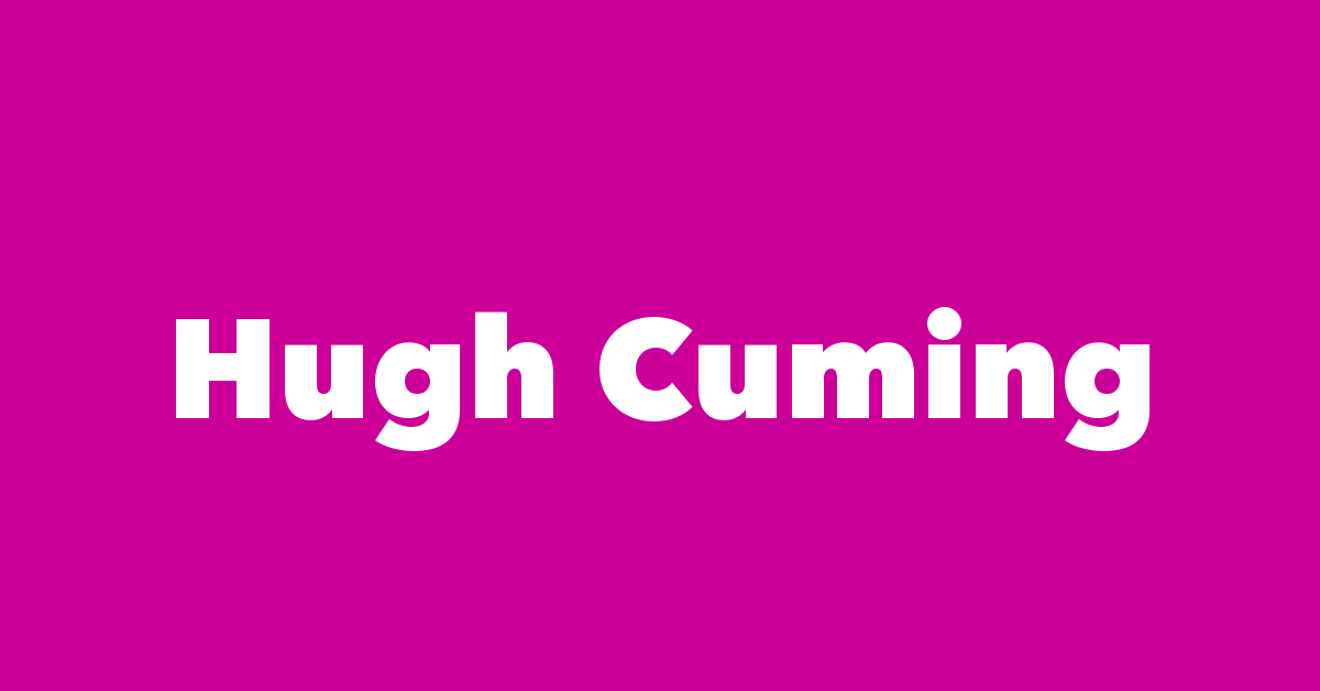 Hugh Cuming - Spouse, Children, Birthday & More