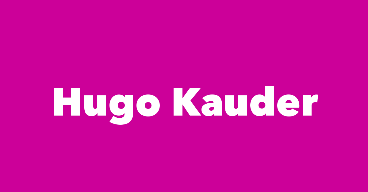 Hugo Kauder - Spouse, Children, Birthday & More