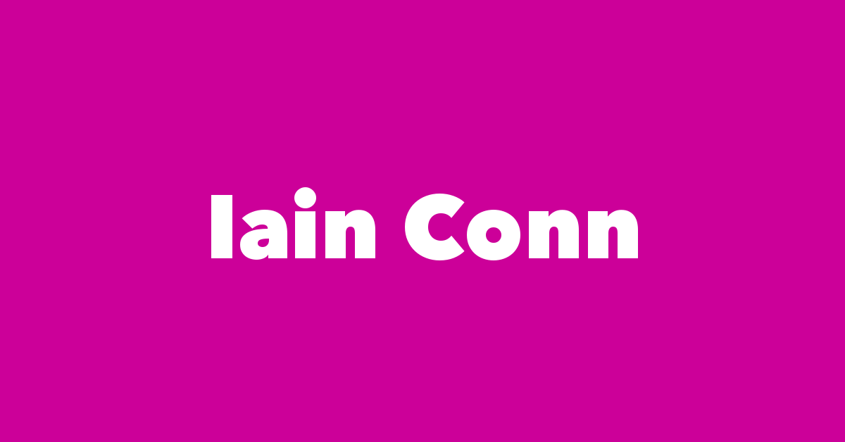 Iain Conn - Spouse, Children, Birthday & More