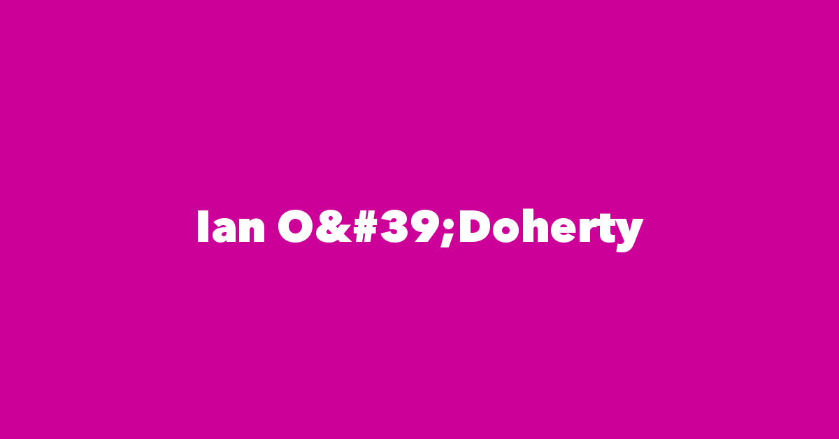 Ian O'Doherty - Spouse, Children, Birthday & More