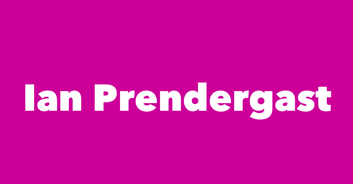 Ian Prendergast - Spouse, Children, Birthday & More