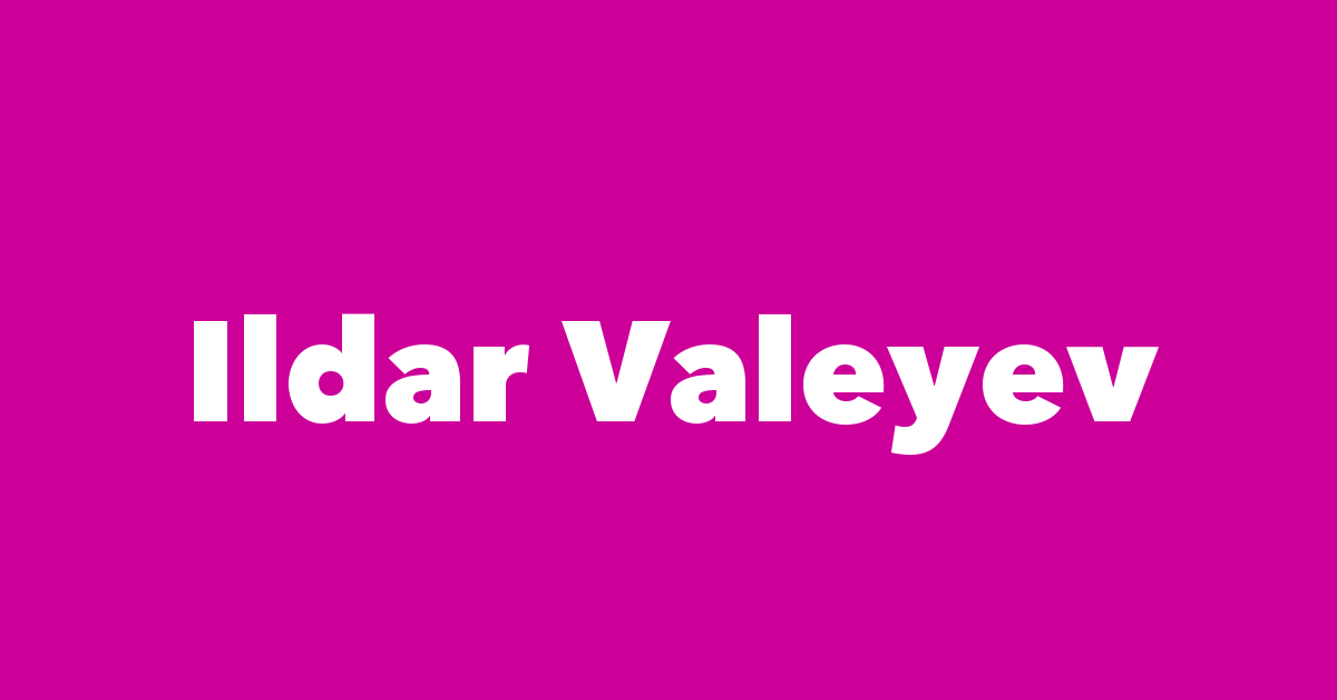 Ildar Valeyev - Spouse, Children, Birthday & More