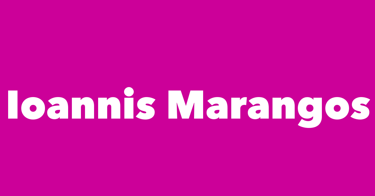 Ioannis Marangos - Spouse, Children, Birthday & More
