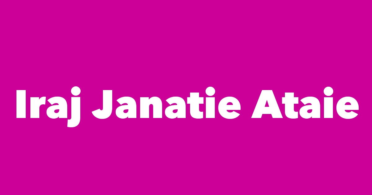 Iraj Janatie Ataie - Spouse, Children, Birthday & More