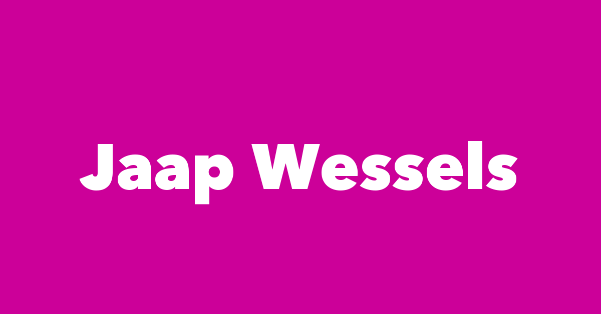 Jaap Wessels - Spouse, Children, Birthday & More