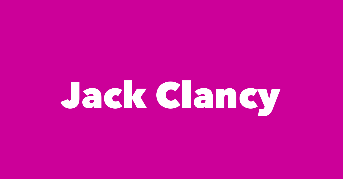Jack Clancy - Spouse, Children, Birthday & More