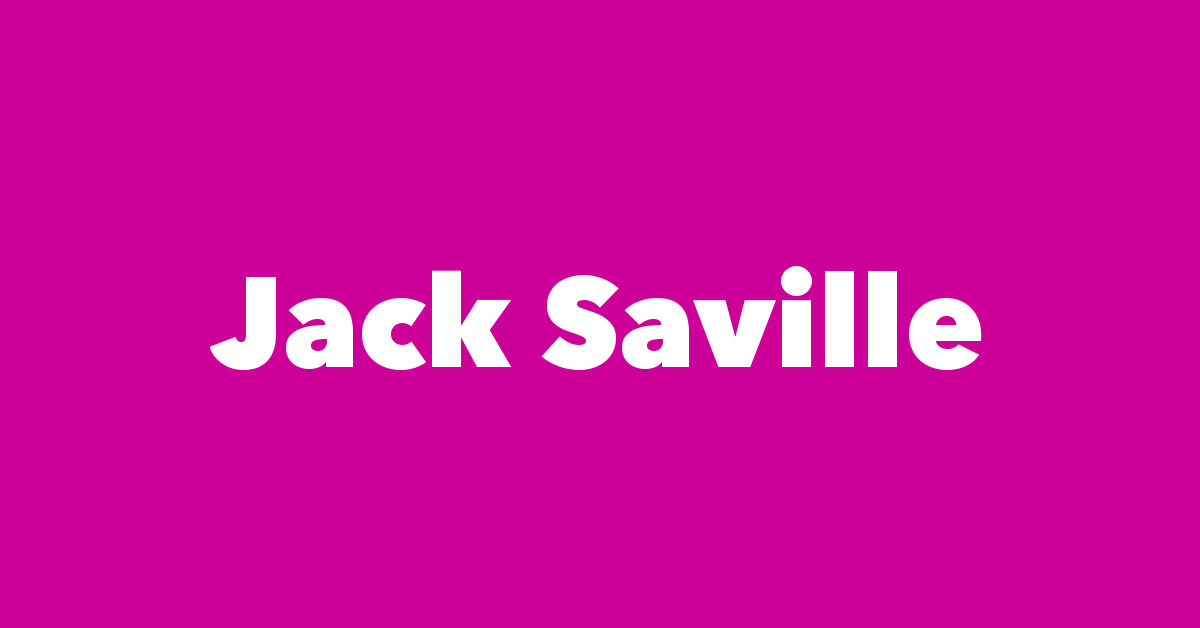 Jack Saville - Spouse, Children, Birthday & More