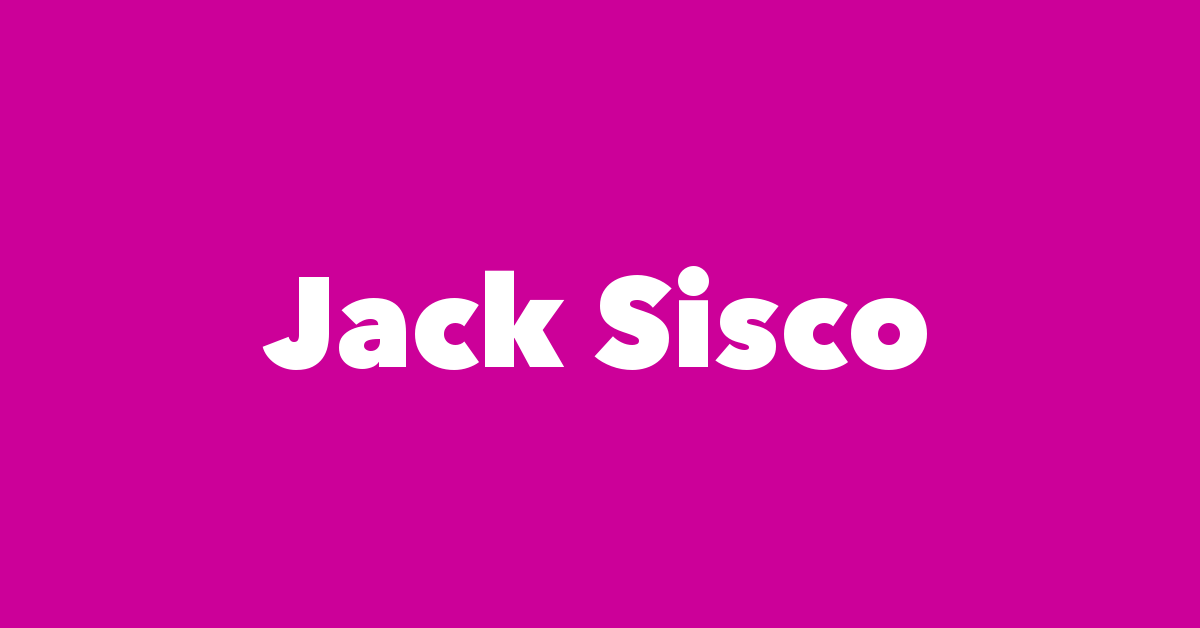 Jack Sisco - Spouse, Children, Birthday & More