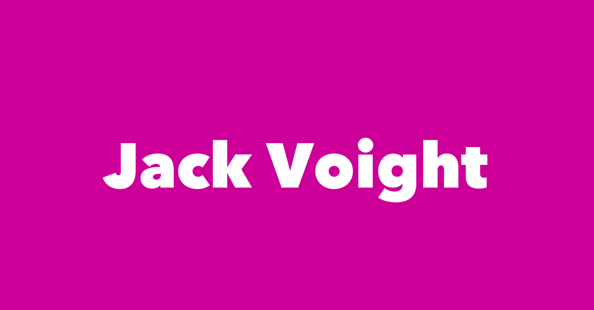 Jack Voight - Spouse, Children, Birthday & More