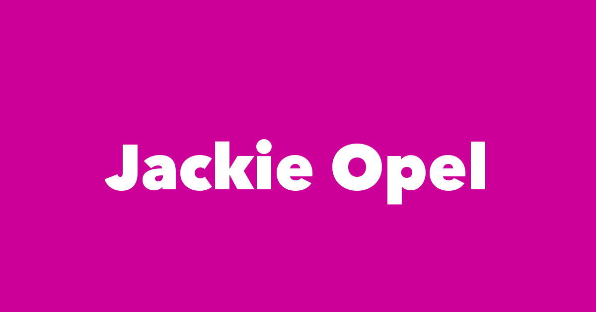 Jackie Opel - Spouse, Children, Birthday & More