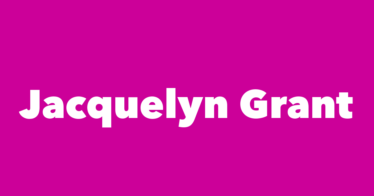 Jacquelyn Grant - Spouse, Children, Birthday & More