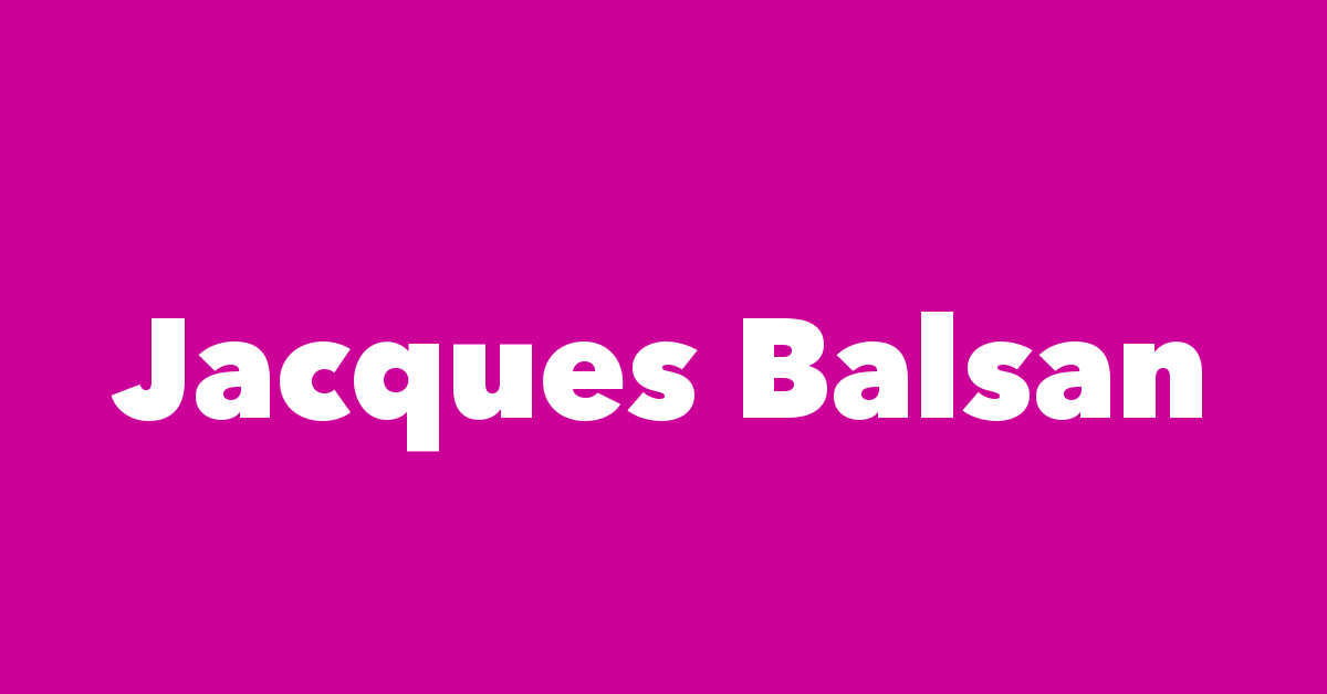 Jacques Balsan - Spouse, Children, Birthday & More