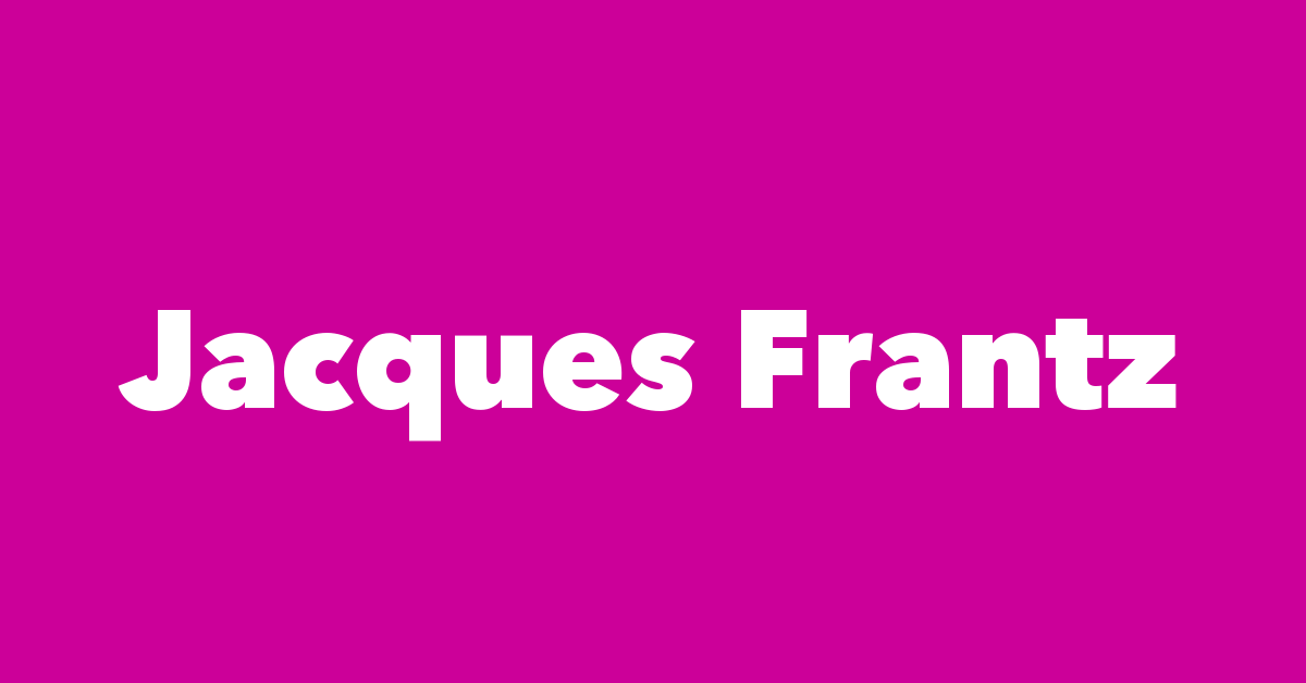 Jacques Frantz - Spouse, Children, Birthday & More