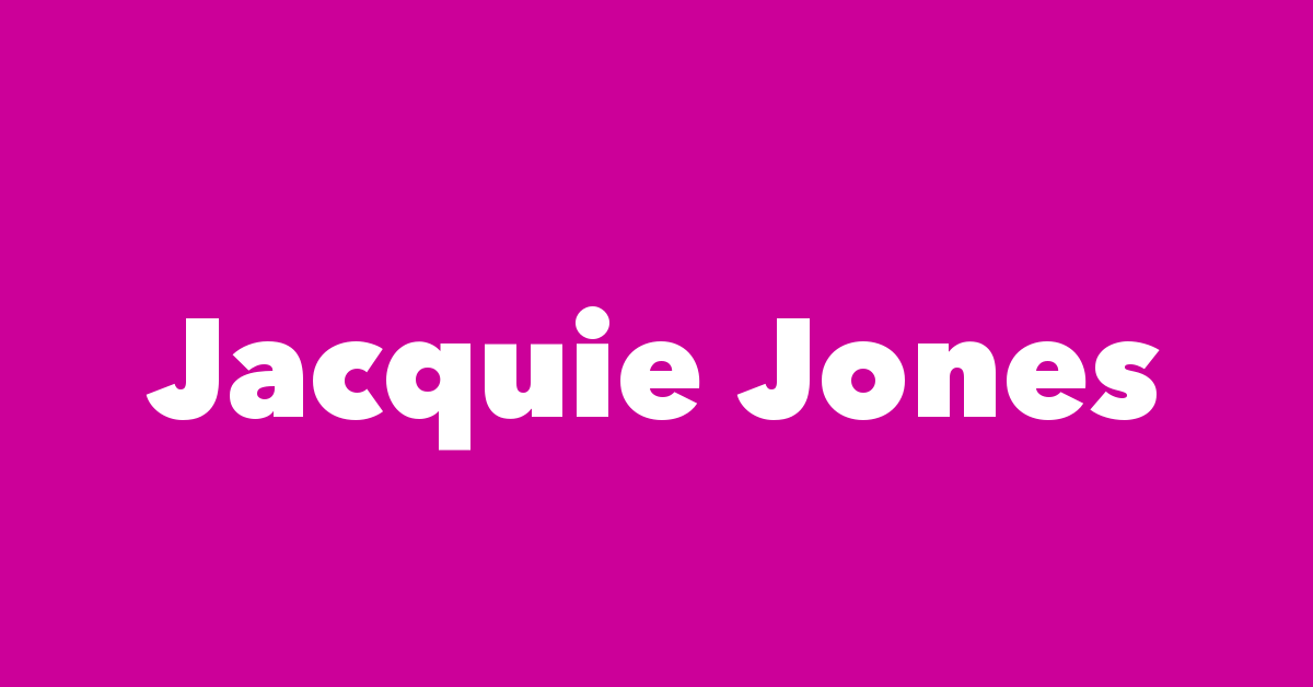 Jacquie Jones - Spouse, Children, Birthday & More
