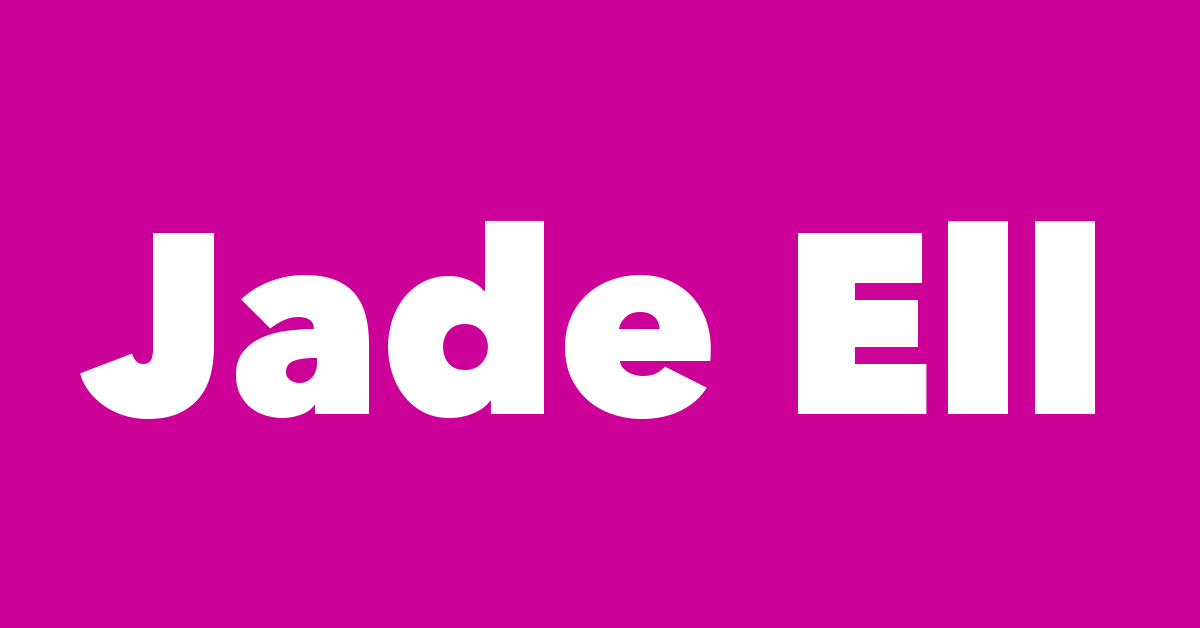 Jade Ell - Spouse, Children, Birthday & More