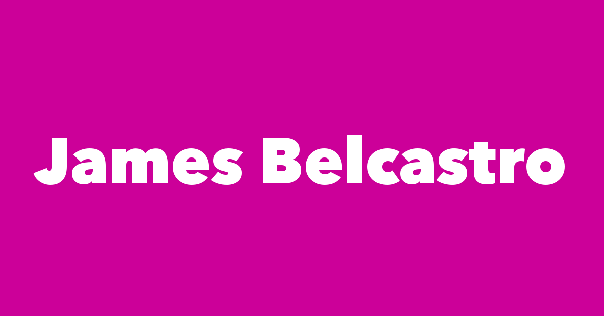James Belcastro - Spouse, Children, Birthday & More