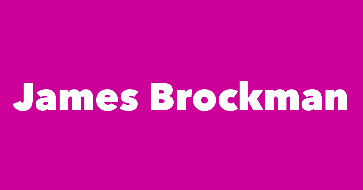 James Brockman - Spouse, Children, Birthday & More