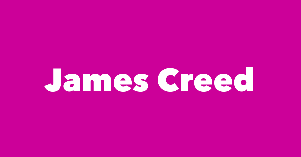 James Creed - Spouse, Children, Birthday & More
