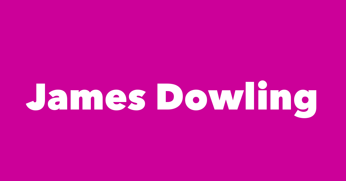 James Dowling - Spouse, Children, Birthday & More