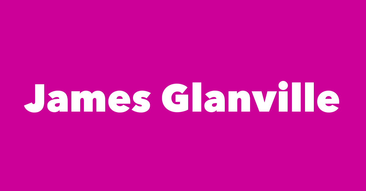 James Glanville - Spouse, Children, Birthday & More