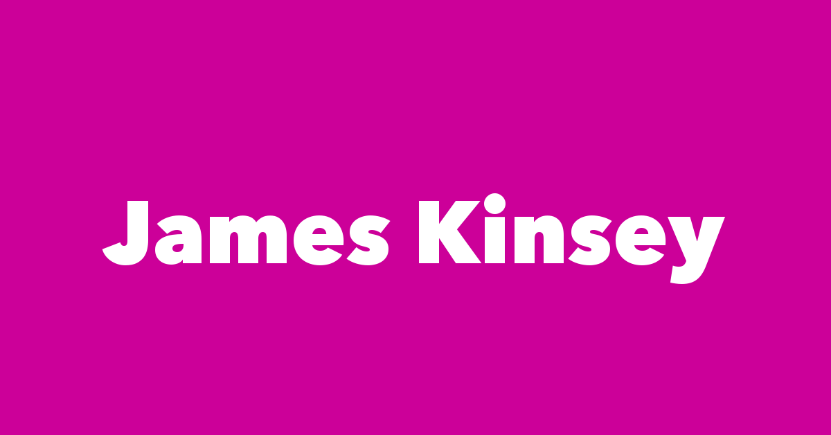 James Kinsey - Spouse, Children, Birthday & More