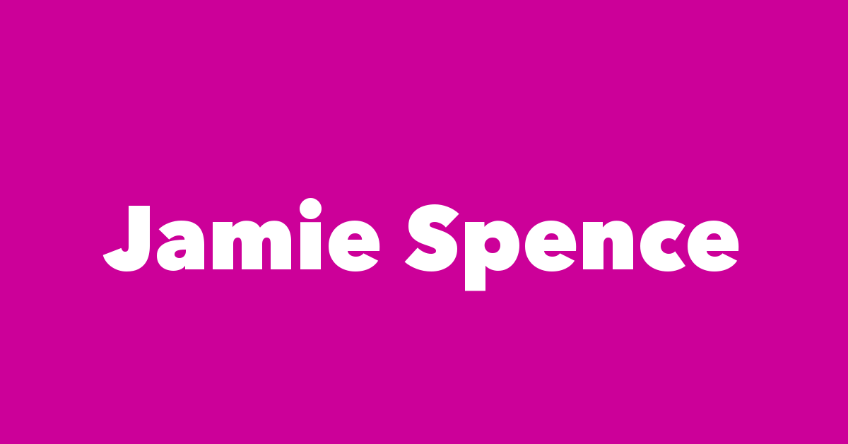 Jamie Spence - Spouse, Children, Birthday & More